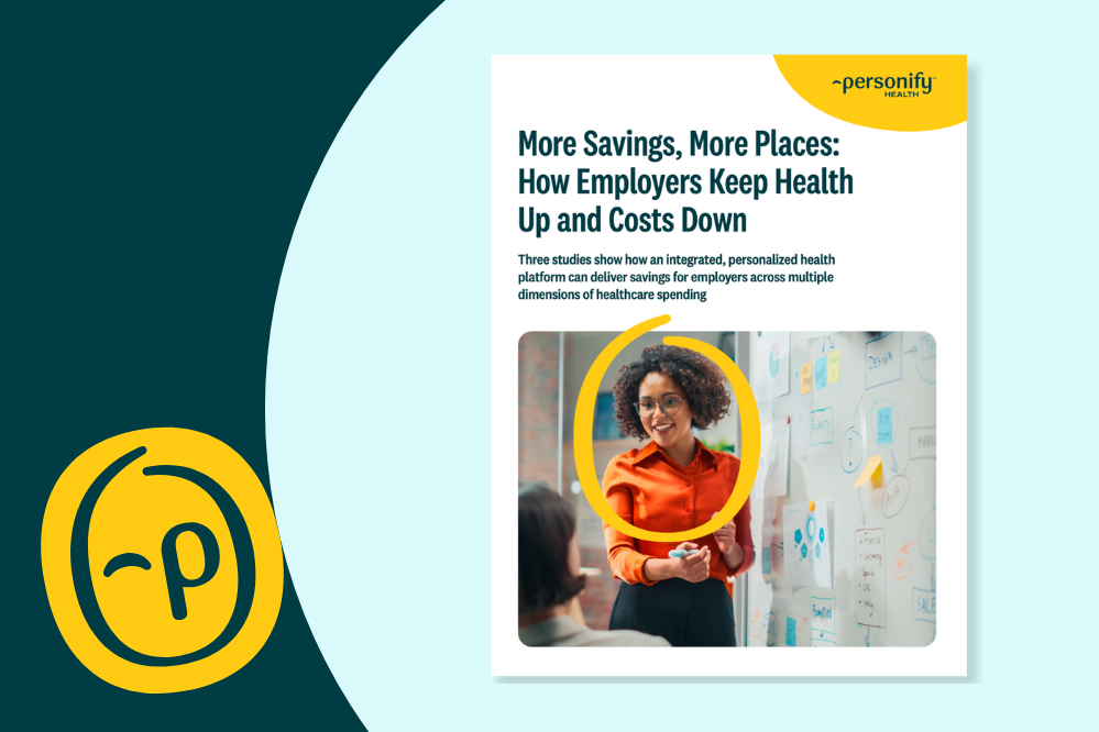 Unlocking critical healthcare savings: Three independent studies show the impact of Personify ...